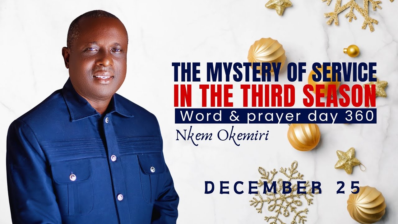 DAY 360 || DECEMBER 25 || DAILY WORD AND PRAYER with Nkem Okemiri - YouTube