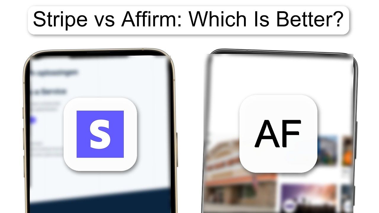 Stripe Vs Affirm Which Is Better 2026 Youtube 3231