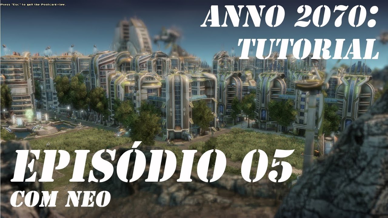 Anno 2070 - Tutorial 05 - [Português-BR] Comércio e quarta era social ...
