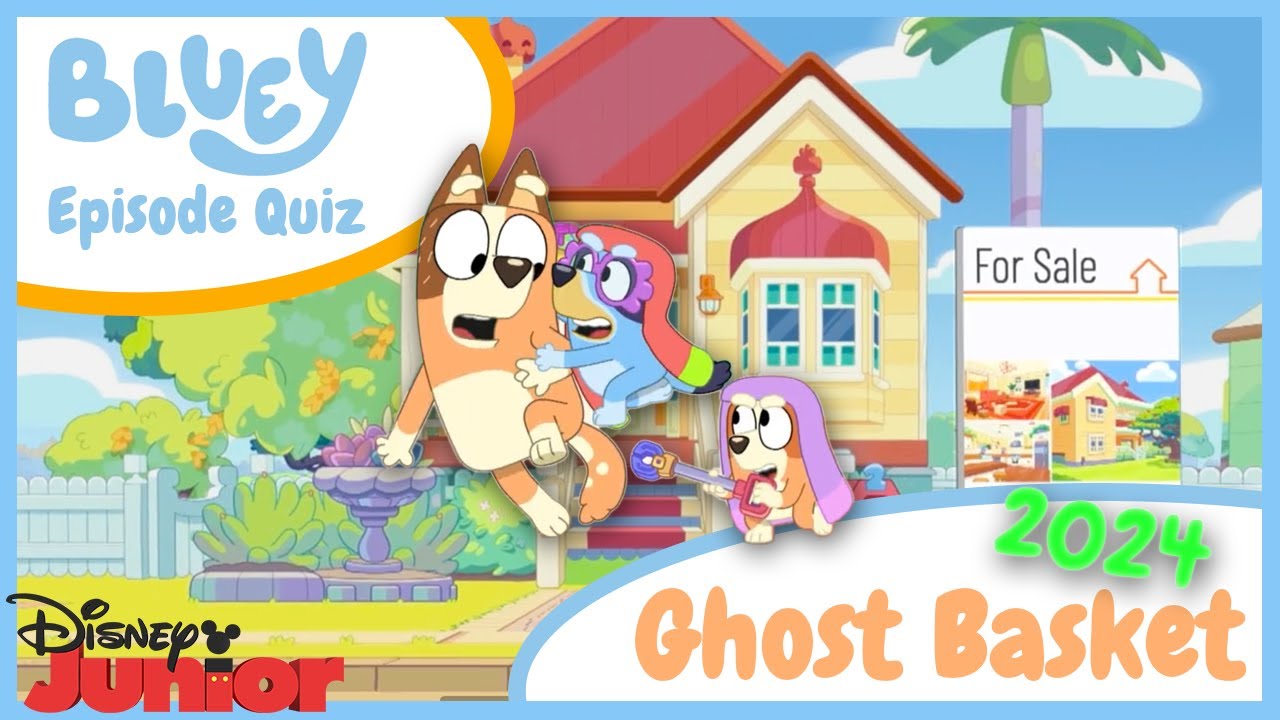 Bluey Quiz – GHOST BASKET – New Bluey for 2024 – The grannies are at it ...