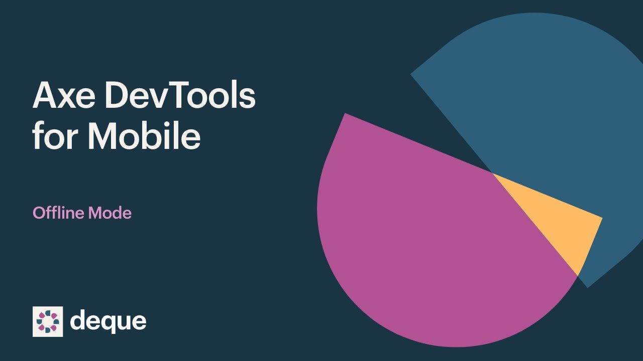 Axe DevTools for Mobile Offline Mode Demo - YouTube