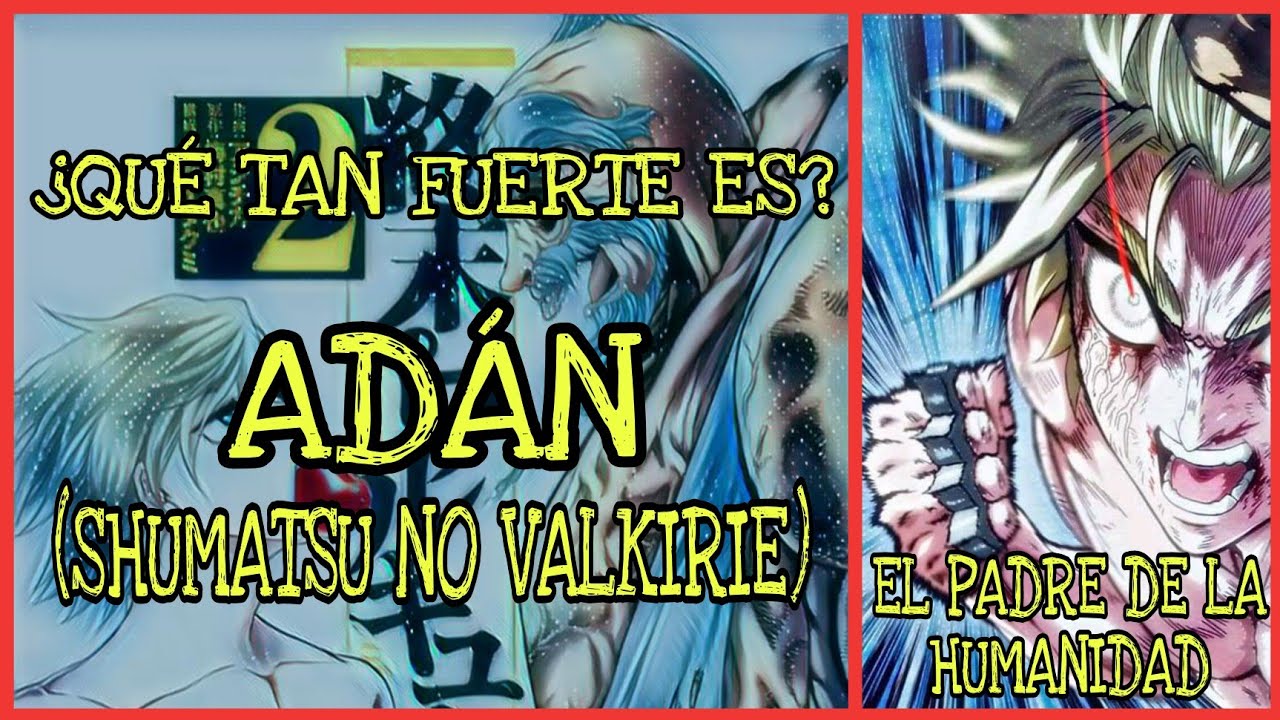 ♥️♦️¿QUÉ TAN FUERTE ES ADÁN? || (SHUMATSU NO VALKIRIE)♠️♣️ - YouTube