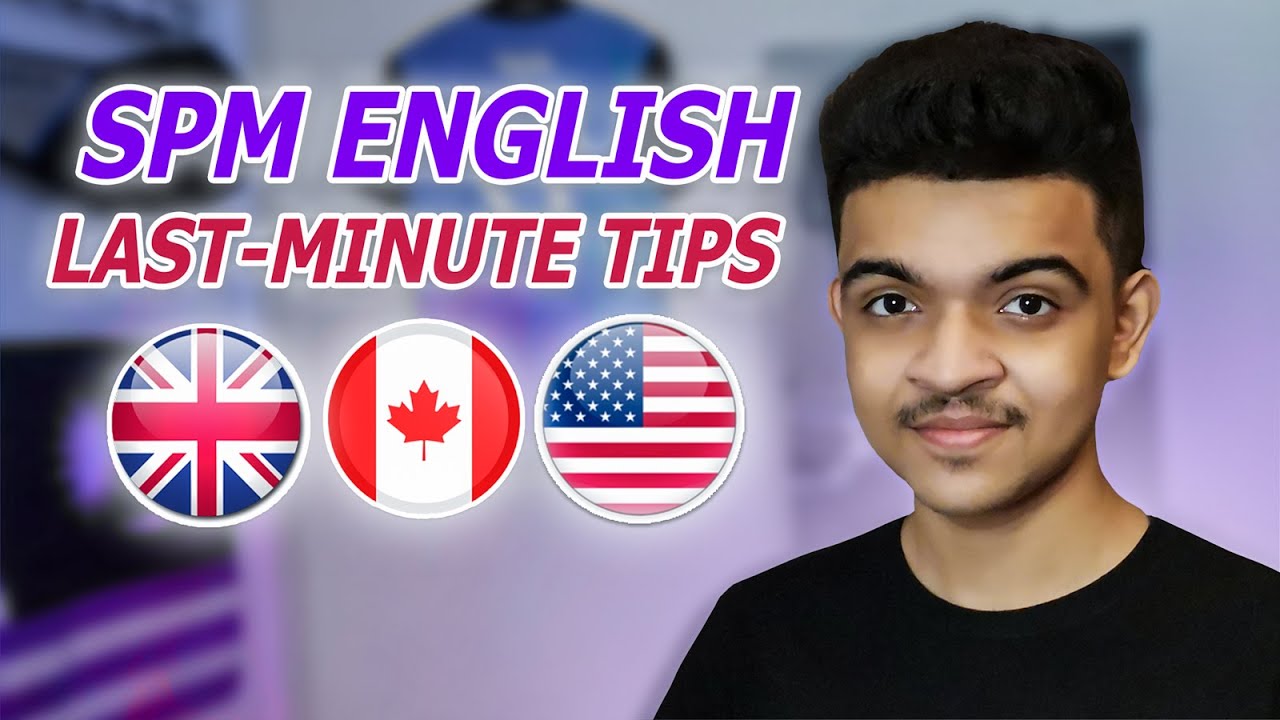 SPM ENGLISH TIPS | SPM TIPS | SPM 9A+ - YouTube
