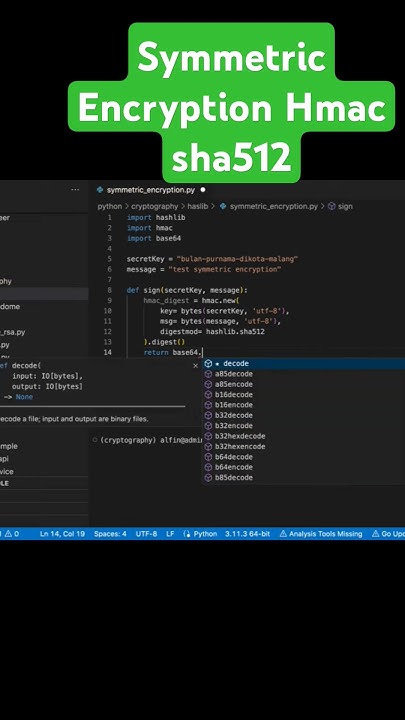 Symmetric Encryption Hmac sha512 #python #backend #coding #tutorial - YouTube