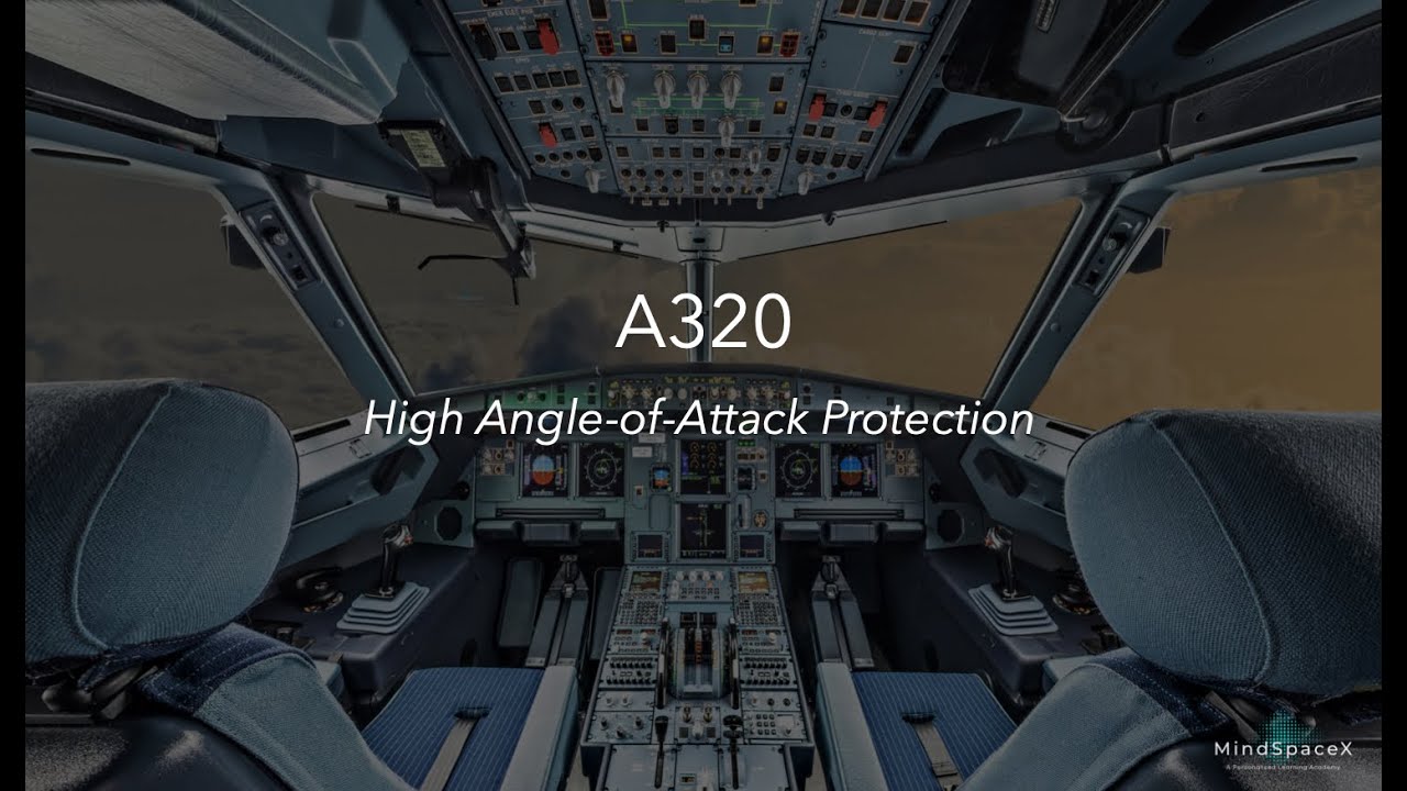 A320 High Angle-of-Attack Protection - YouTube