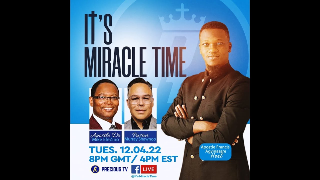 It's Miracle Time with Apostle Francis Agyinasare - YouTube