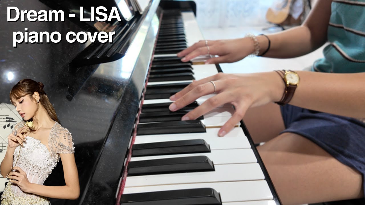 LISA - Dream | Piano Cover & Tutorial 🎹 (Instrumental Version) - YouTube