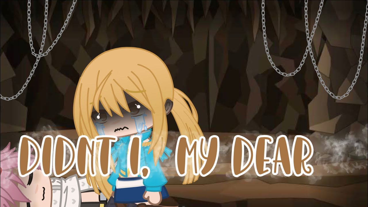 Didn’t I, My dear? (But it was not your fault but mine) | Fairy Tail ...