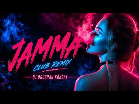 DJ Oguzhan Köksal - JAMMA | Club Remix 2026 🔥#remix #edm2026 #2026