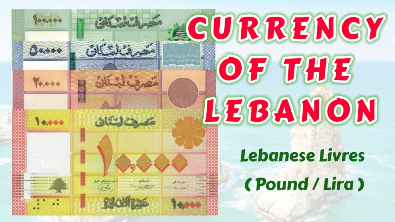 Currency of the LEBANON | Lebanese Lira Pound | Collections of ...