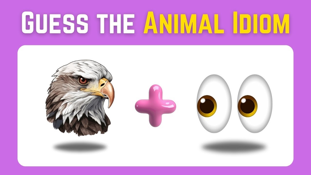 Can You Guess These Animal Idioms from Emojis? 🐱💼🦅👀 | Fun Emoji Quiz ...