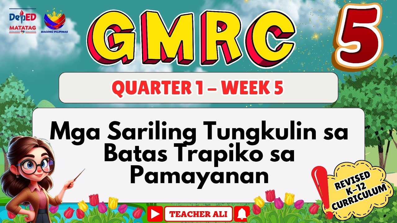GRADE 5 GMRC QUARTER 1 WEEK 5 REVISED K-12 - MGA SARILING TUNGKULIN SA ...