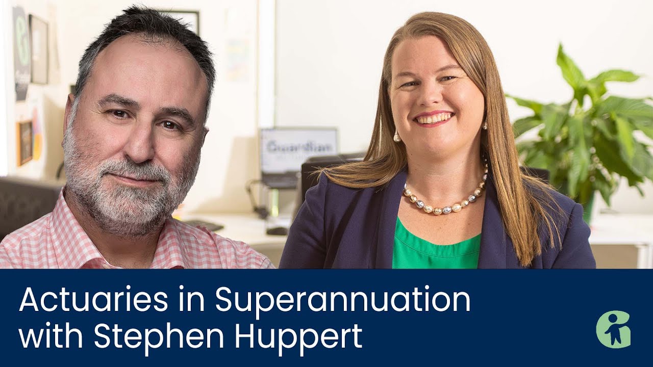 Actuaries in Superannuation with Stephen Huppert - YouTube