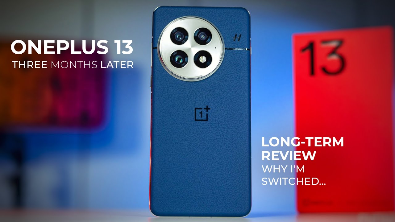 Is OnePlus13 Still Worth It Three Months Later? - YouTube