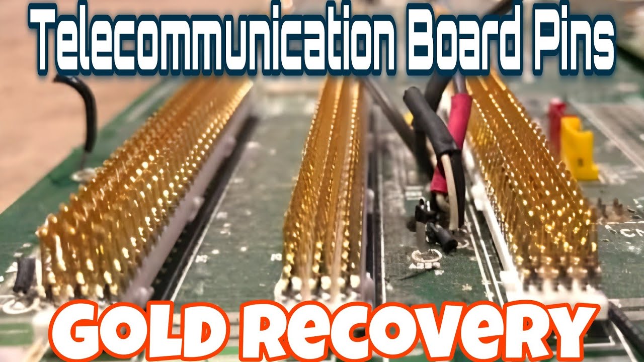 Telecommunication Pin Boards Gold Recovery | Recover Gold From Gold ...
