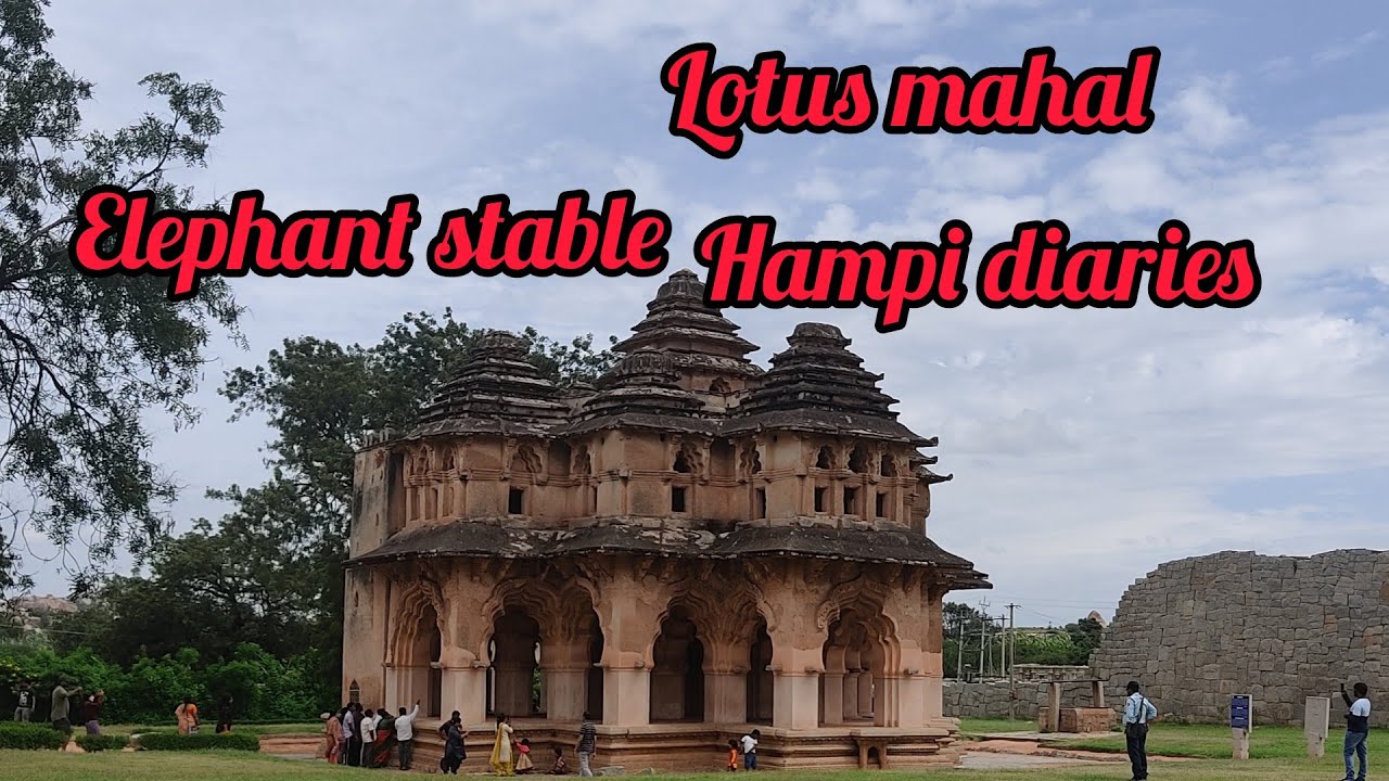 Vijayanagara Empire's Lotus Mahal only in Hampi there is elephant ...
