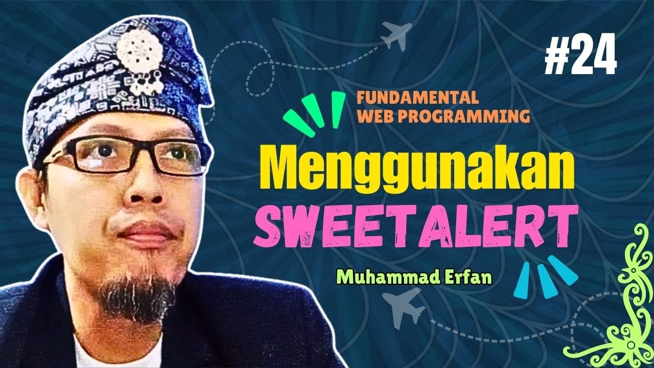 WEB24 - Tampilan Popup Estetik Beranimasi menggunakan SweetAlert - YouTube