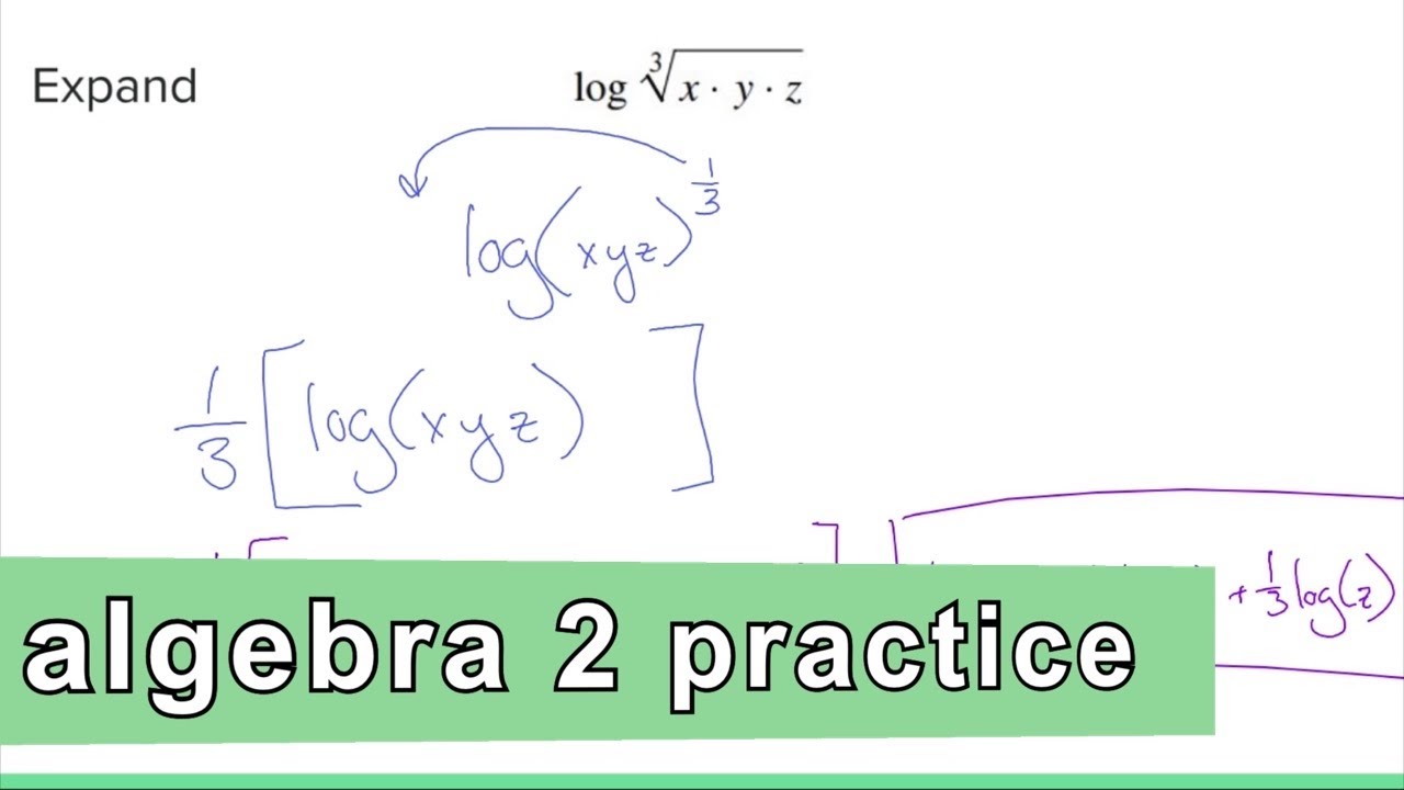 Algebra 2 Practice - Expand a Logarithm (Example 3) - YouTube