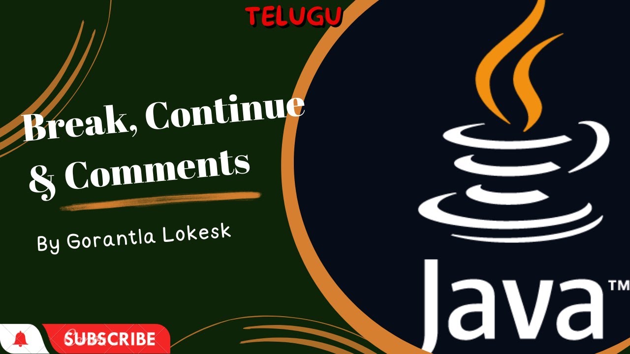 Part 12: Control Statement | Break And Continue and Comments in Java ...