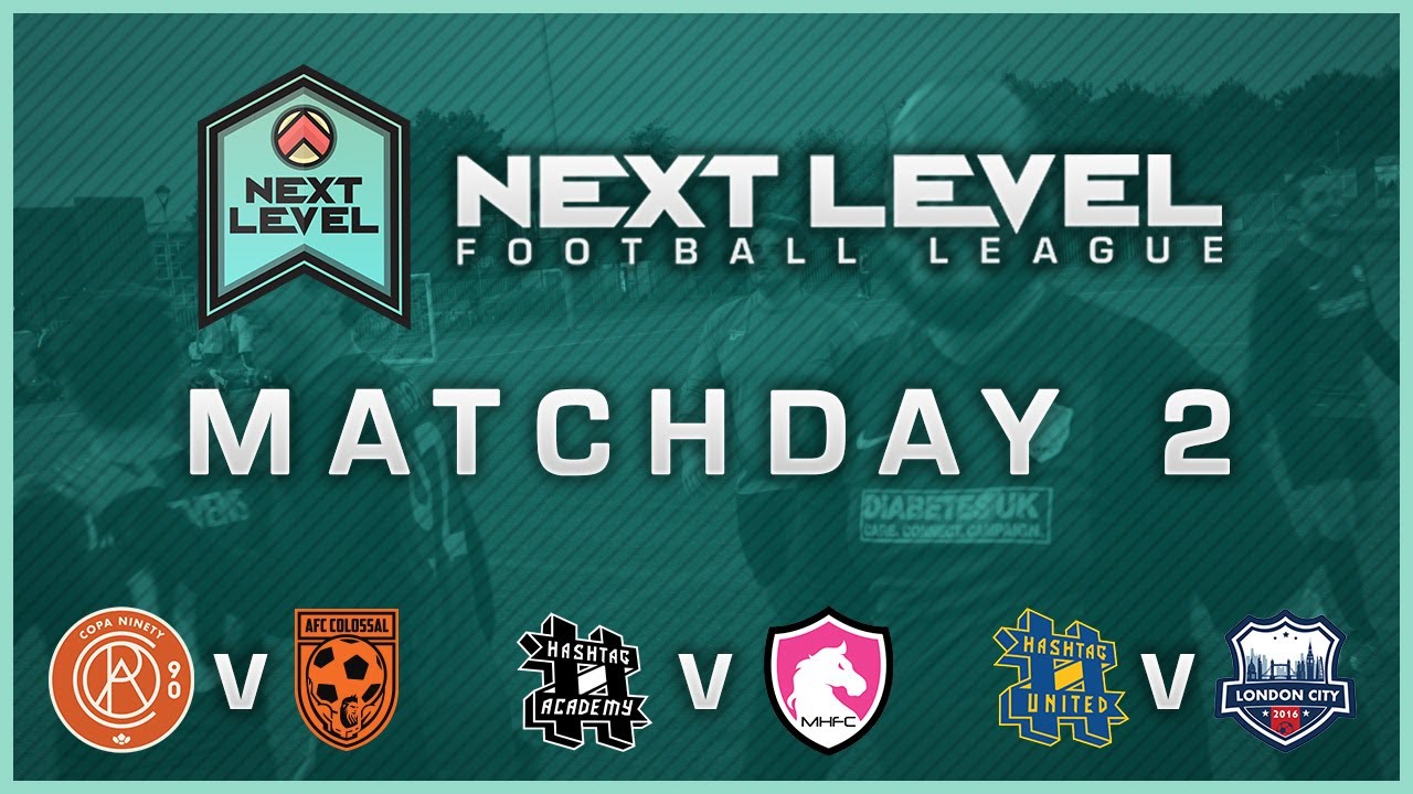 MATCHDAY 2 HIGHLIGHTS! - NEXT LEVEL FOOTBALL LEAGUE - YouTube