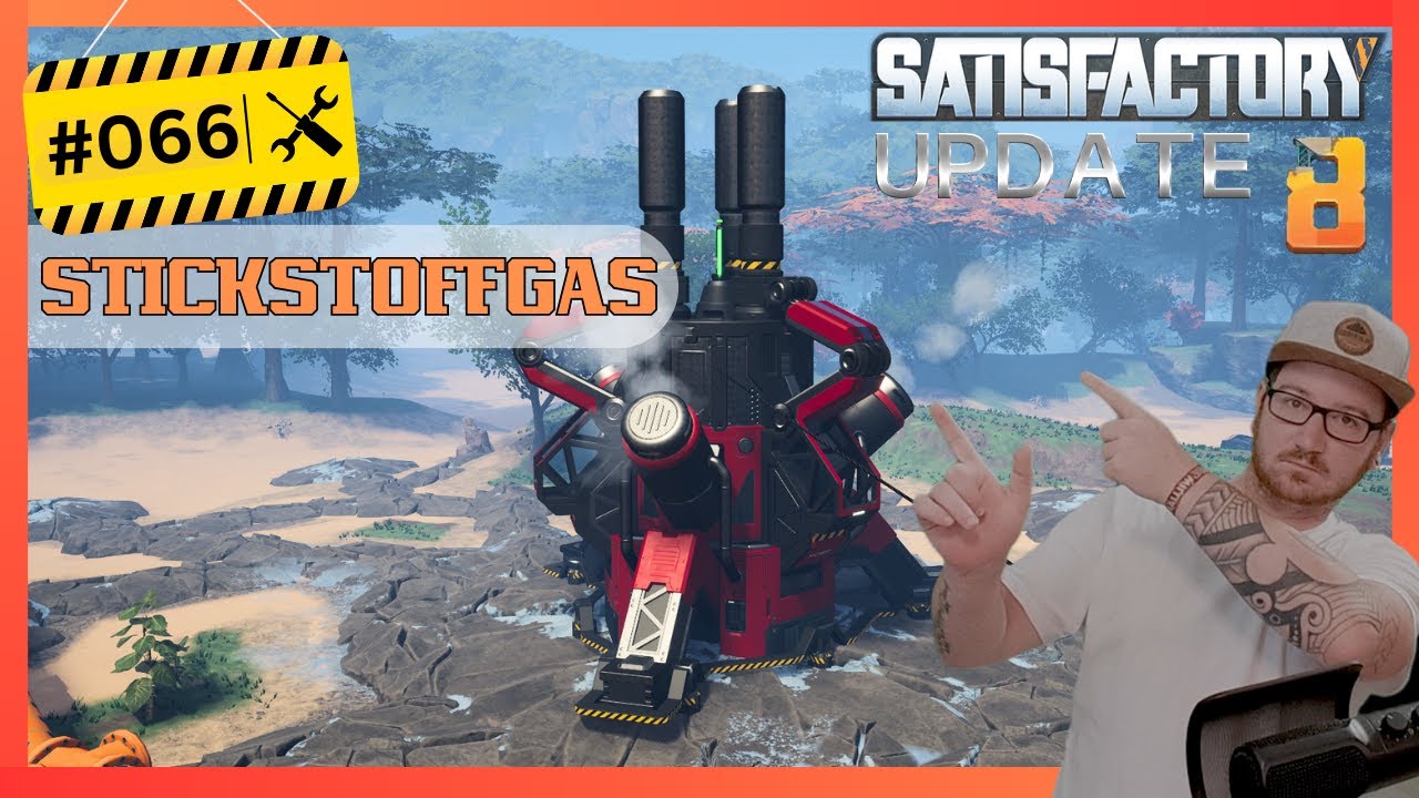 Wir beginnen mit der Stickstoffgas Lieferung! Lets Play Satisfactory Update 8 #66 - YouTube