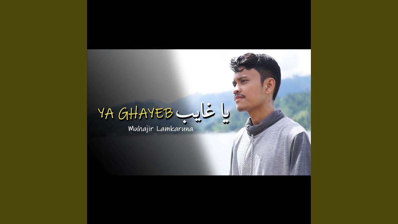 Ya Ghayeb - YouTube Music