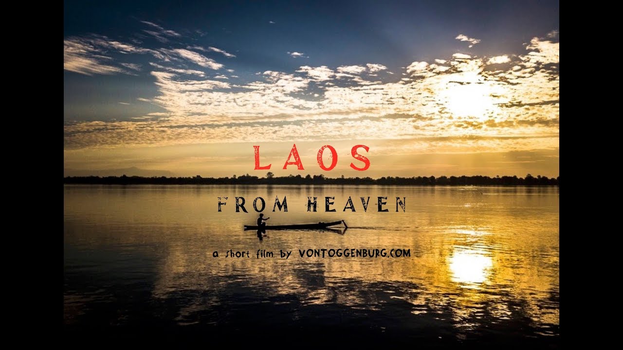 Laos - Unique film footage from Sky - YouTube