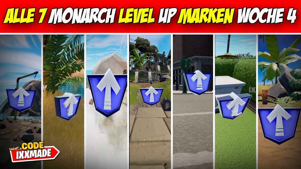 Alle 7 Monarch Level Up Marken Woche 4 Fortnite - YouTube