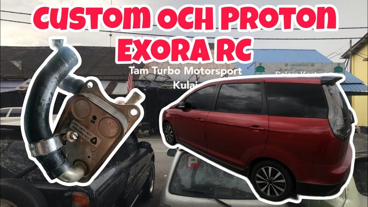 Custom OCH (Oil Cooler Hose) | Proton Exora RC 2020 - YouTube