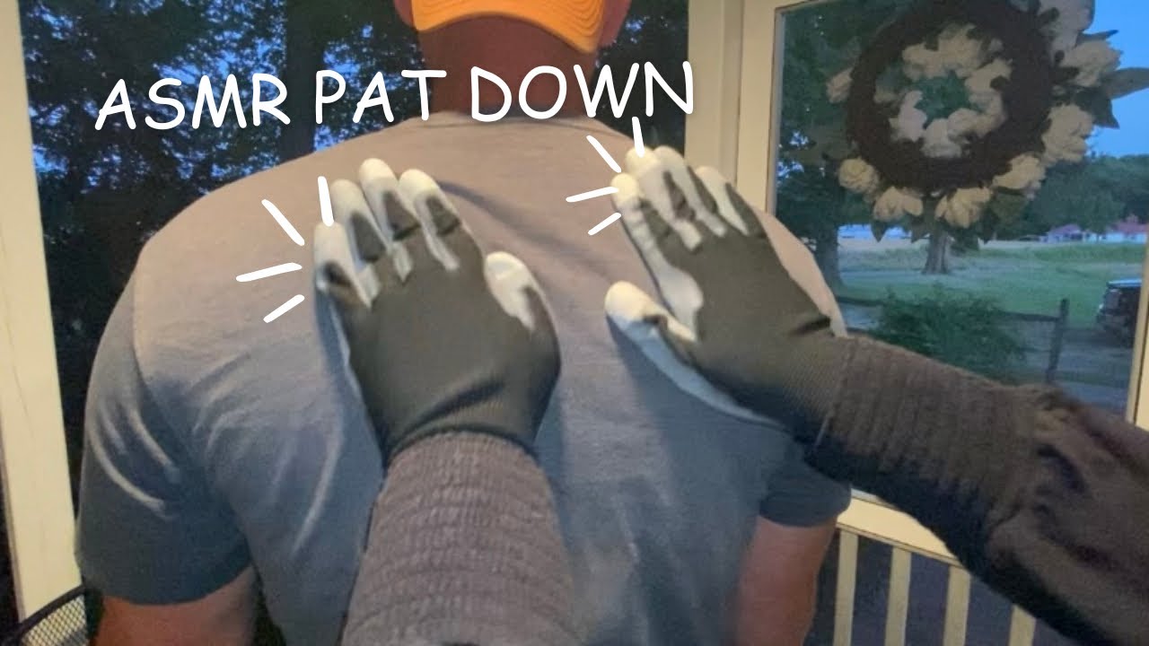 ASMR REAL PERSON TSA PAT DOWN ROLEPLAY (FAST & AGGRESSIVE) - YouTube