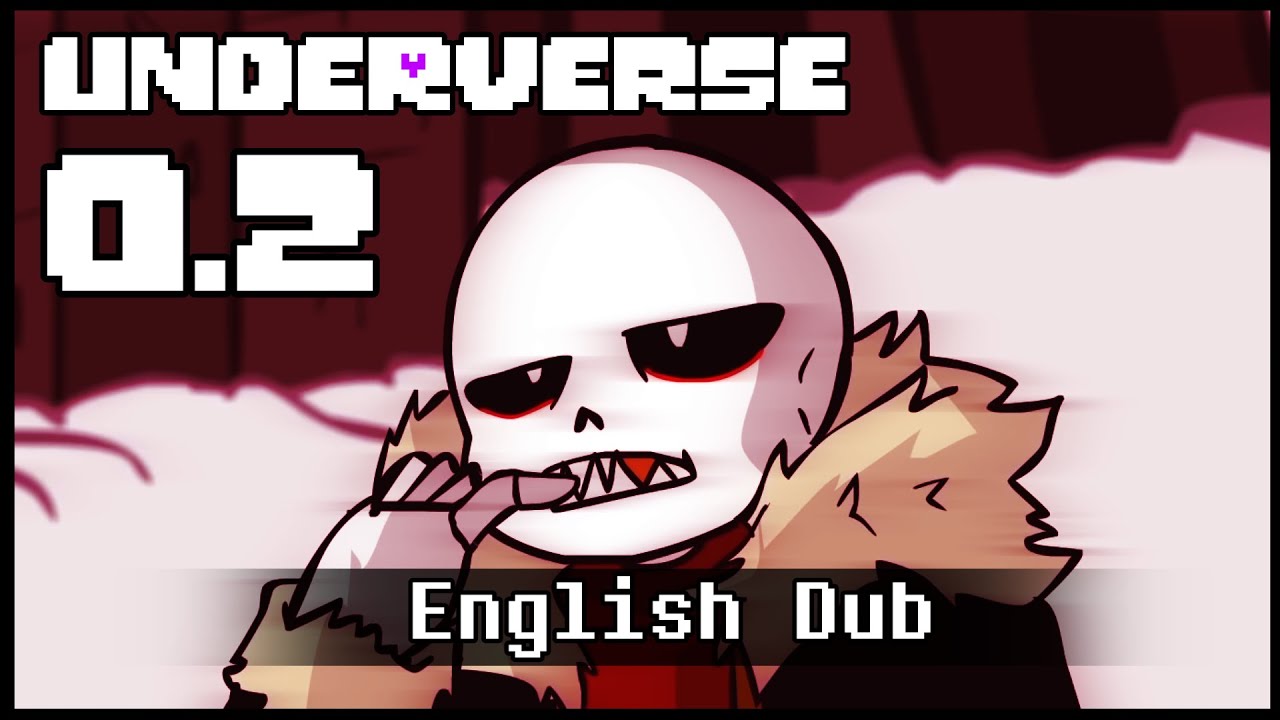 Underverse Dub - 0.2 [By Jakei] - YouTube