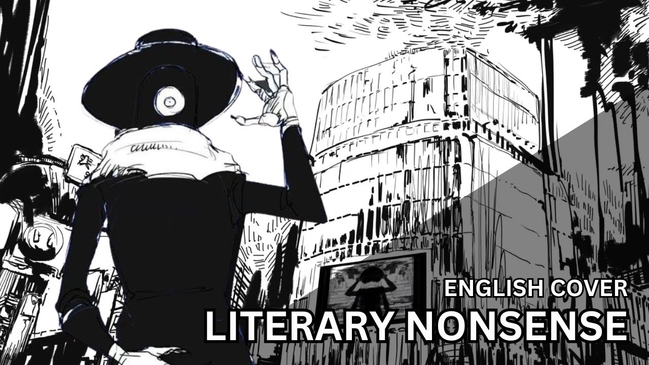 Literary Nonsense - English Cover【Stephen Bryson】ナンセンス文学 - YouTube