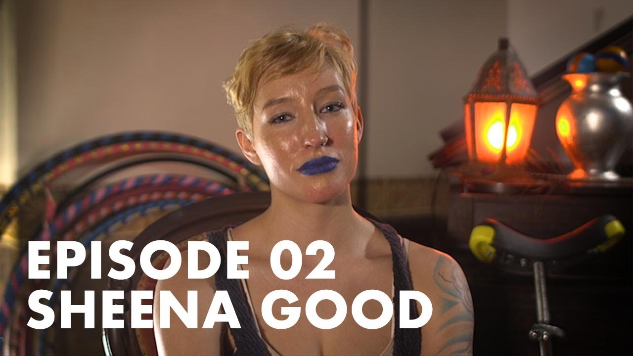 EP02 Sheena Good - YouTube