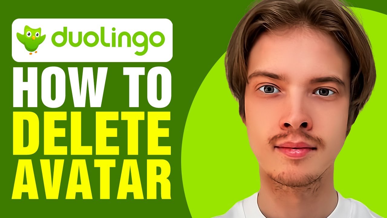How To Delete Avatar On Duolingo (2025) - YouTube