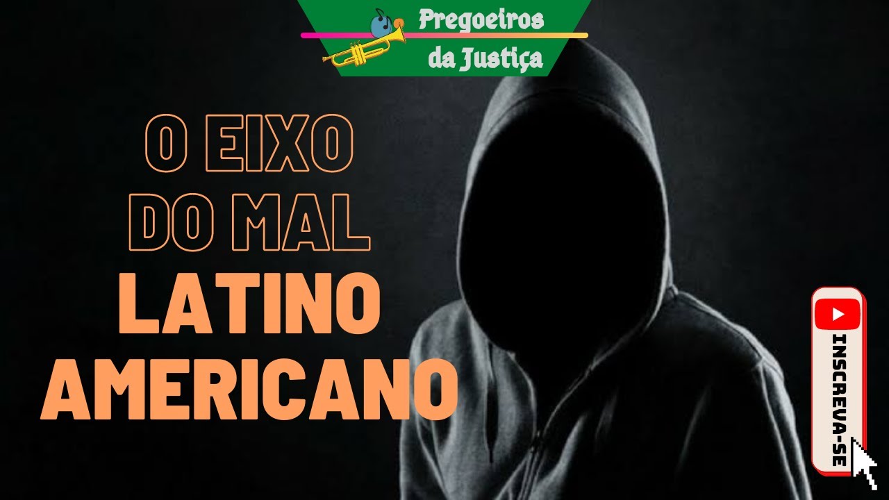 O Eixo do Mal - YouTube