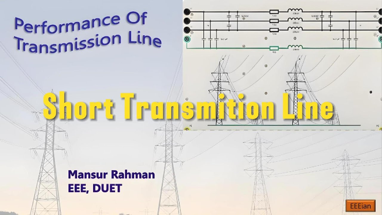 Performance of Transmission Line-02 (Short Transmission Line) - YouTube
