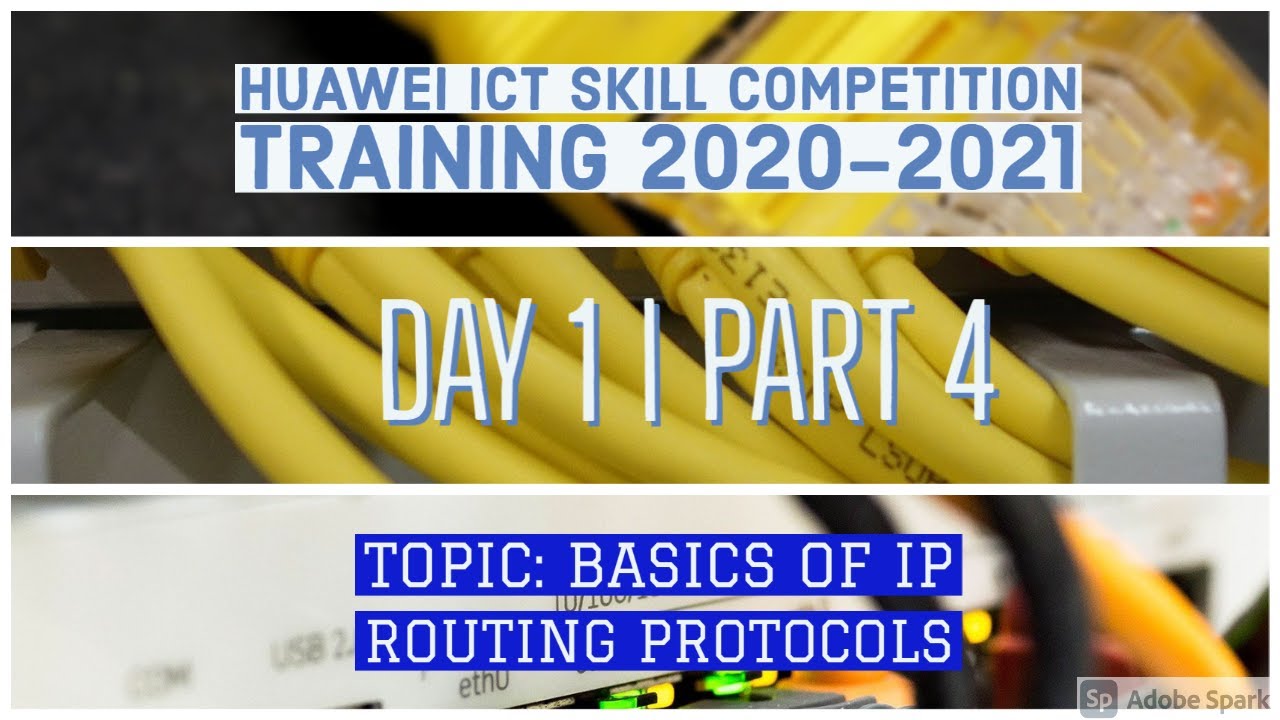 Day 1 || Part 4 || Huawei ICT Skill Competition Training || 2020-2021 ...