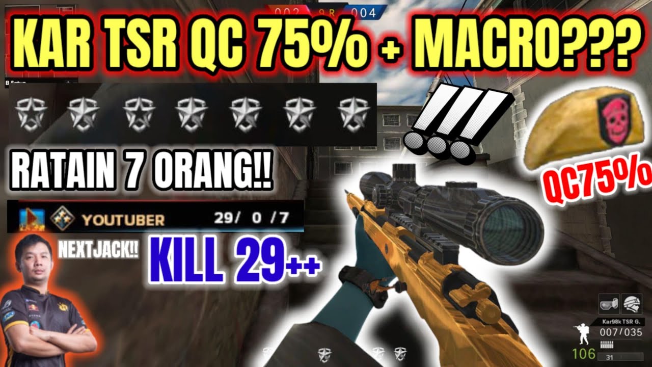 GAMEPLAY KAR TSR + BERET SKULL (QC75%) + MACRO AWP!! GENDONG TEAM KILL ...