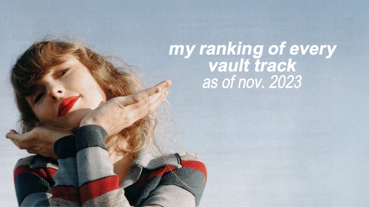 my ranking of every vault track (as of november 2023) - YouTube