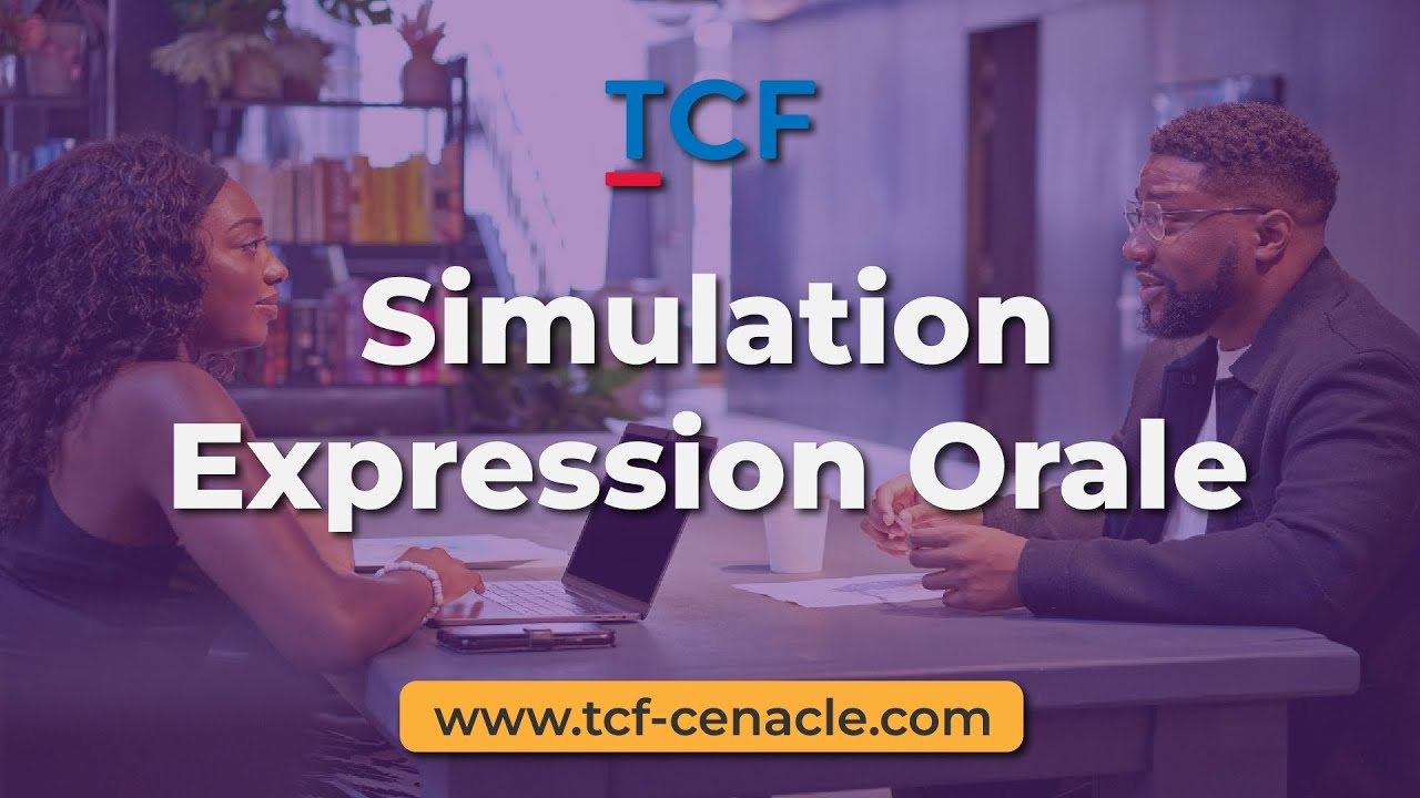 TCF | Expression Orale - Simulation complète N°1 - YouTube