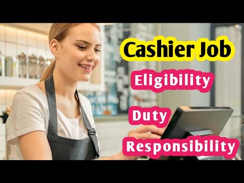 Cashier Job | Eligibility | Billing Work | Responsibility of Cashier ...