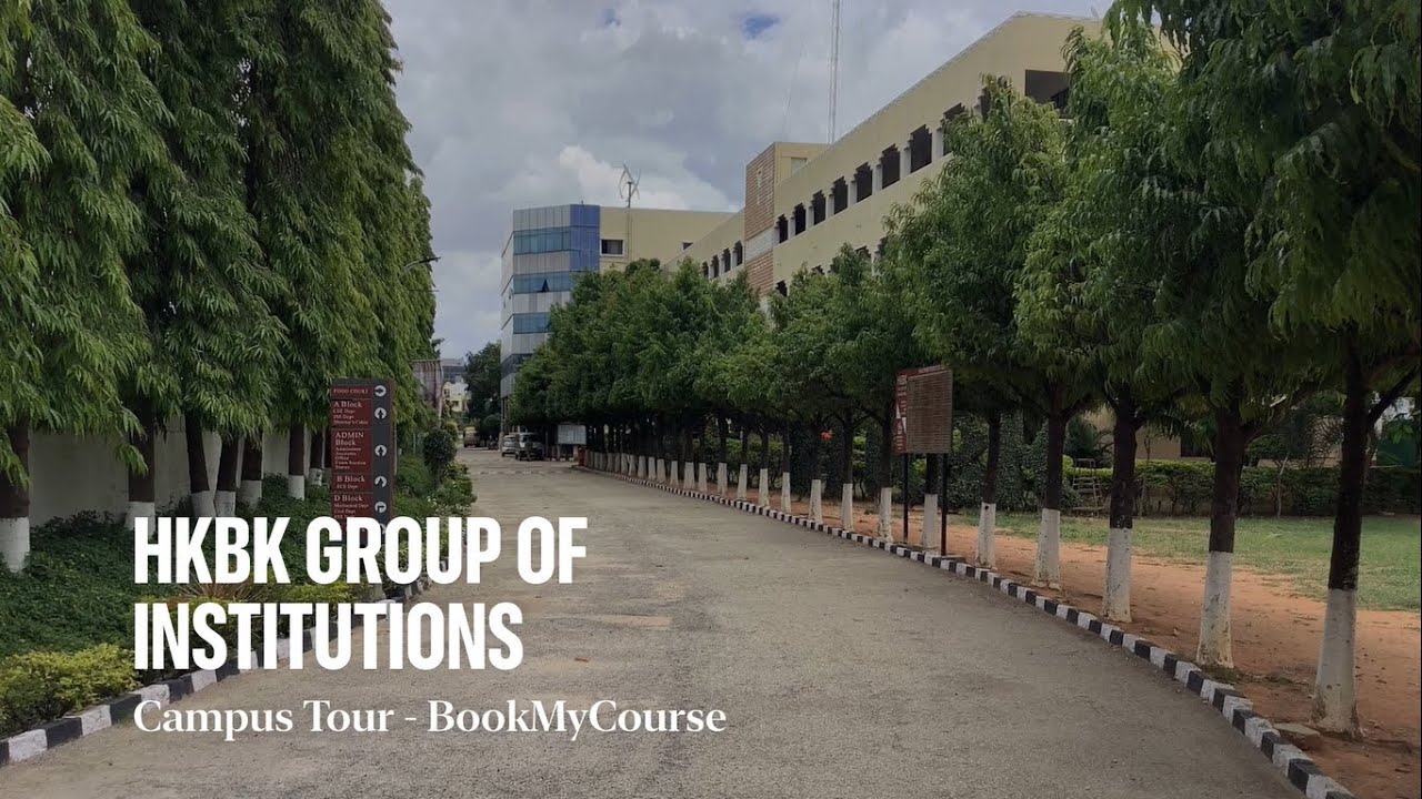 HKBK Group of Institutions Campus Tour | BookMyCourse - YouTube