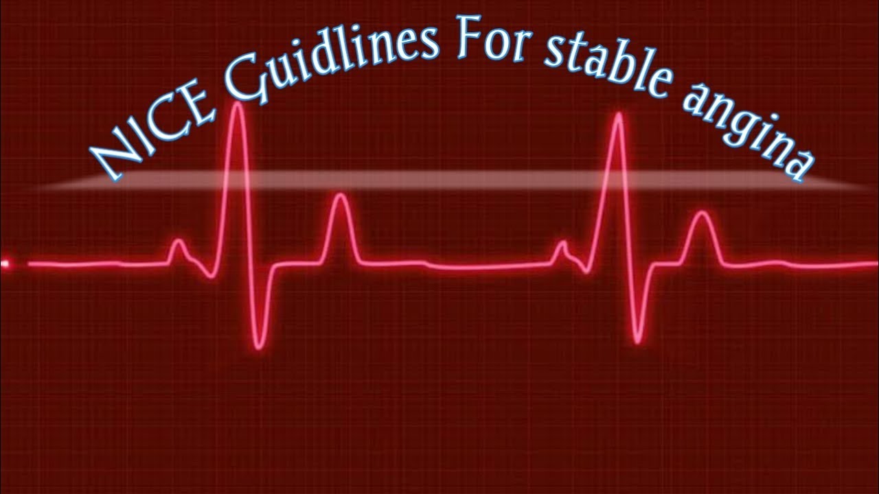 How to manage stable angina(NICE Guidelines) - YouTube