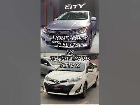 HONDA CITY ASPIRE CVT VS TOYOTA,YARIS ATIV X COMPARISON. #like #share #subscribe #cars - YouTube