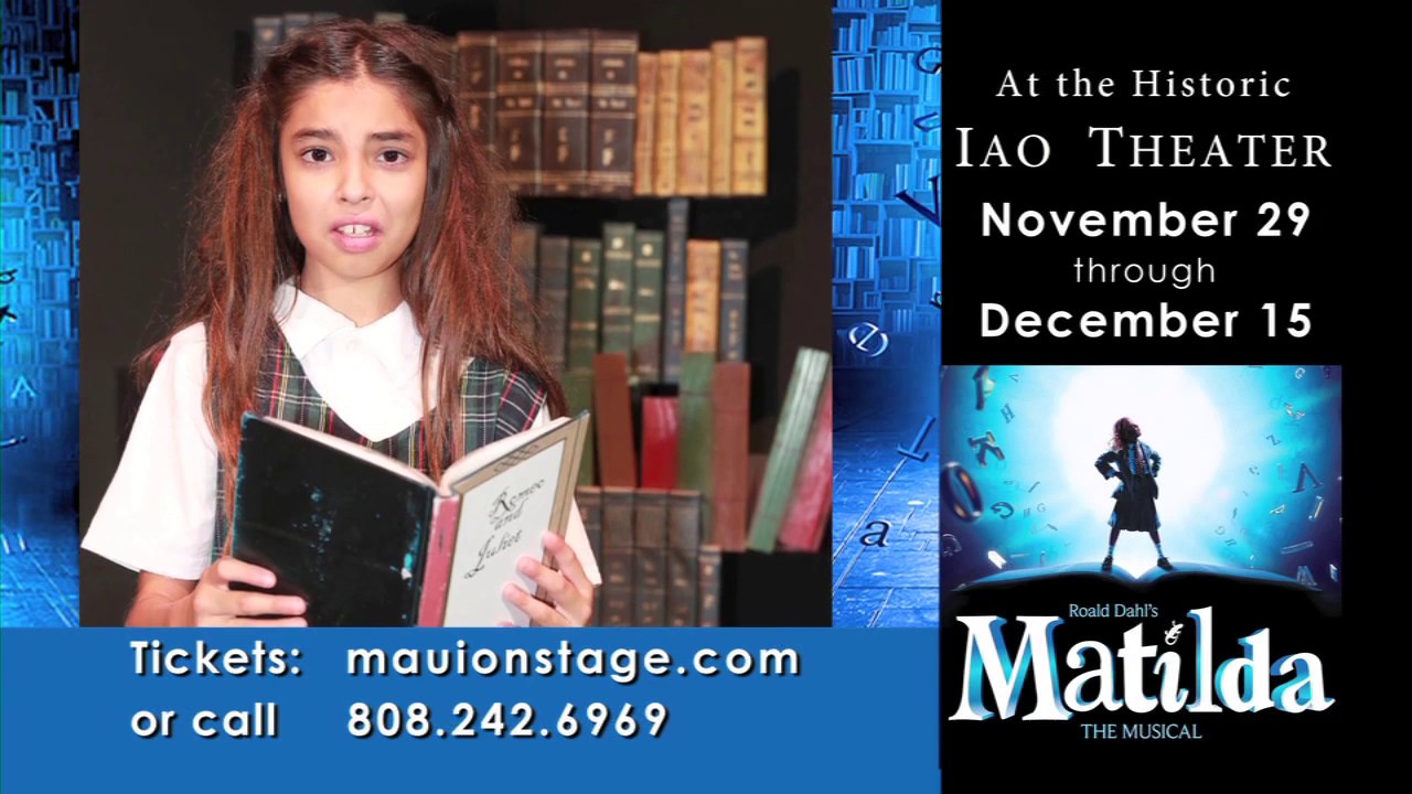 Maui OnStage - "Matilda The Musical" - YouTube