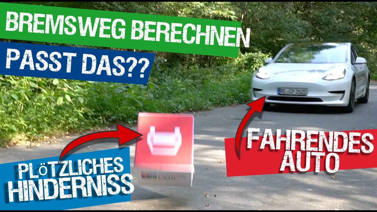 Wie rechnet man den Bremsweg, Reaktionsweg und Anhalteweg richtig aus ...