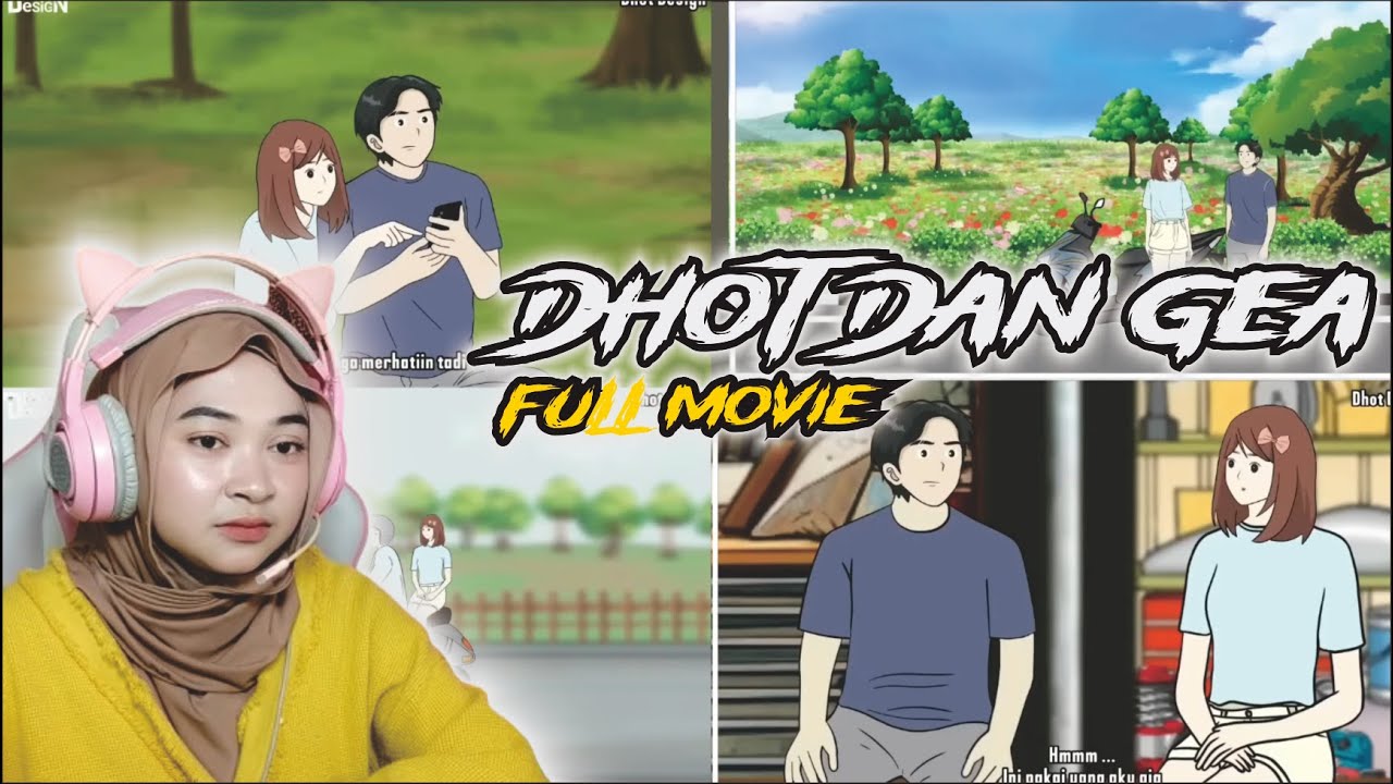 DHOT DAN GEA FULL MOVIE - Maya Nadia Reaction Dhot Design - YouTube