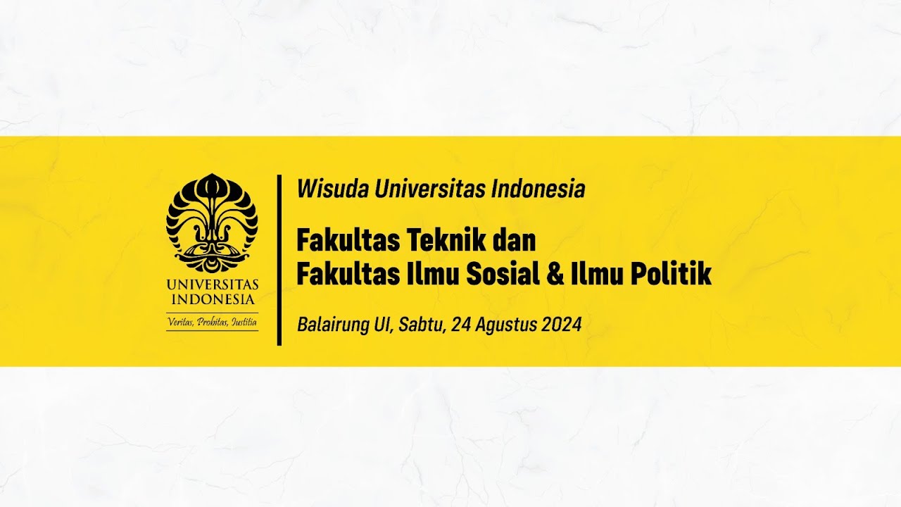 Live: Wisuda Universitas Indonesia Semester Genap 2023/2024 Hari Ke #1 ...