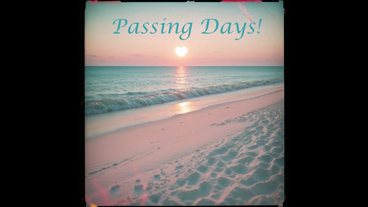 Passing Days - YouTube