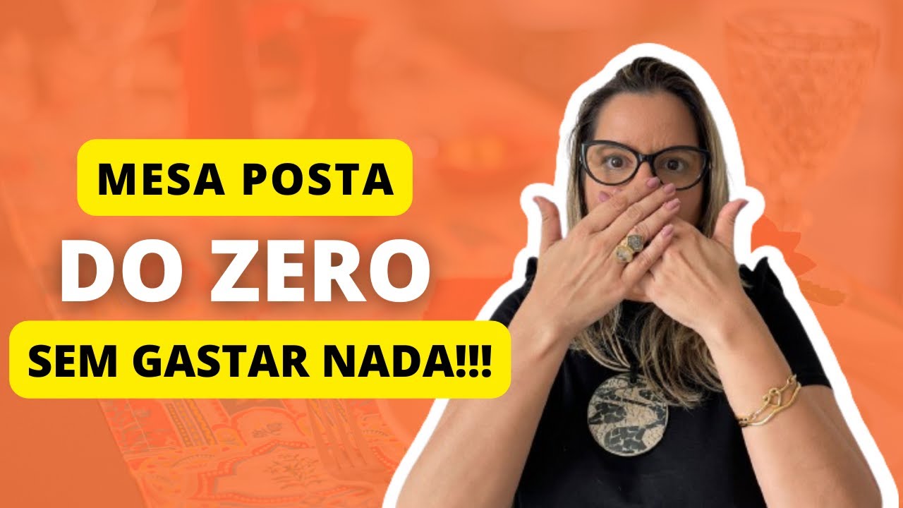 Como Montar Mesa Posta sem gastar NADA!!! - YouTube
